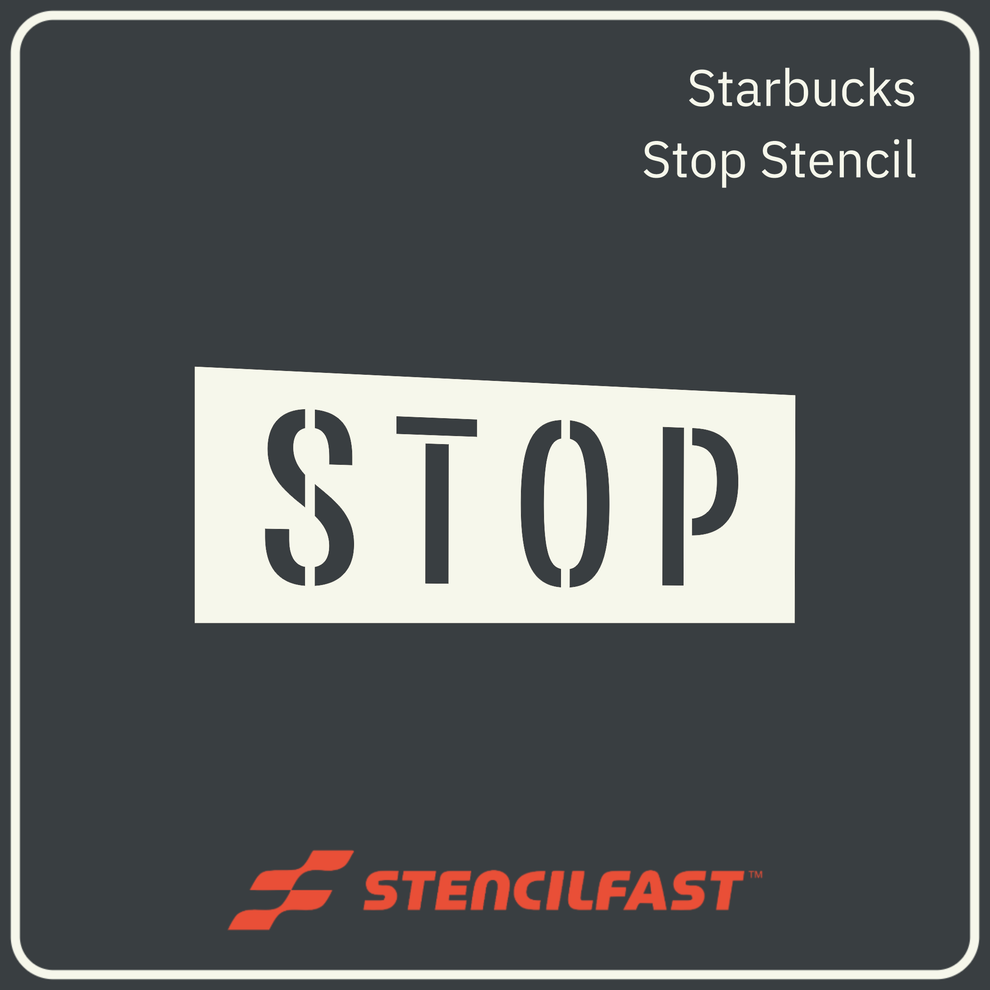 NEW Starbucks Stop Stencil | StencilFast